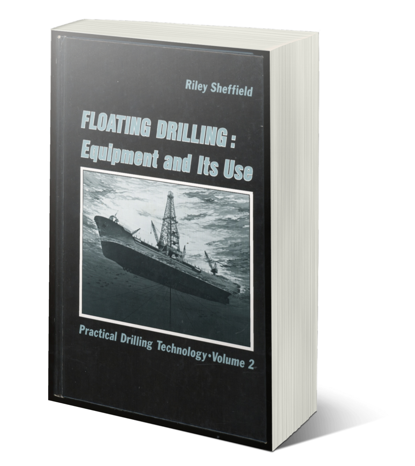 Floating Drilling: Equipment and Its Use : Practical Drilling ...